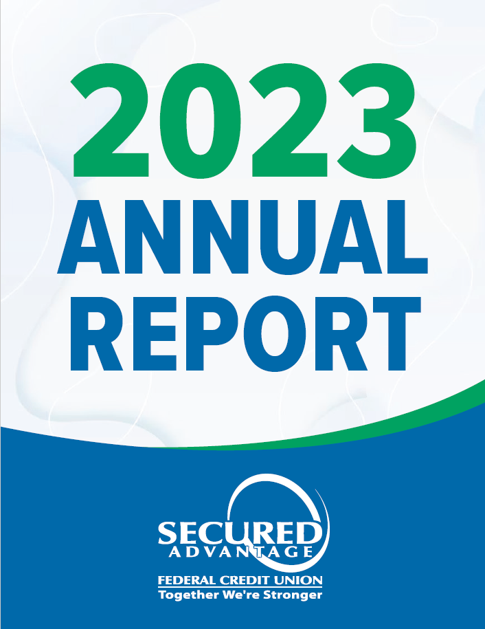 2023 Annual Report - Secured Advantage Federal Credit Union